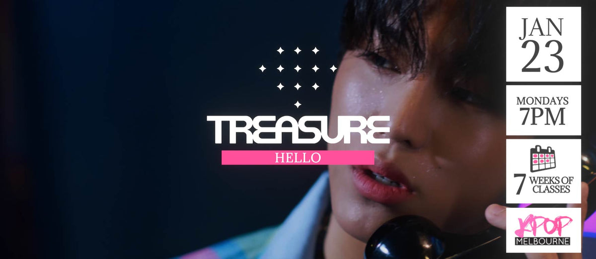 Learn Hello by Treasure on Mondays! - Kpop Dance Classes Melbourne – Kpop Melbourne